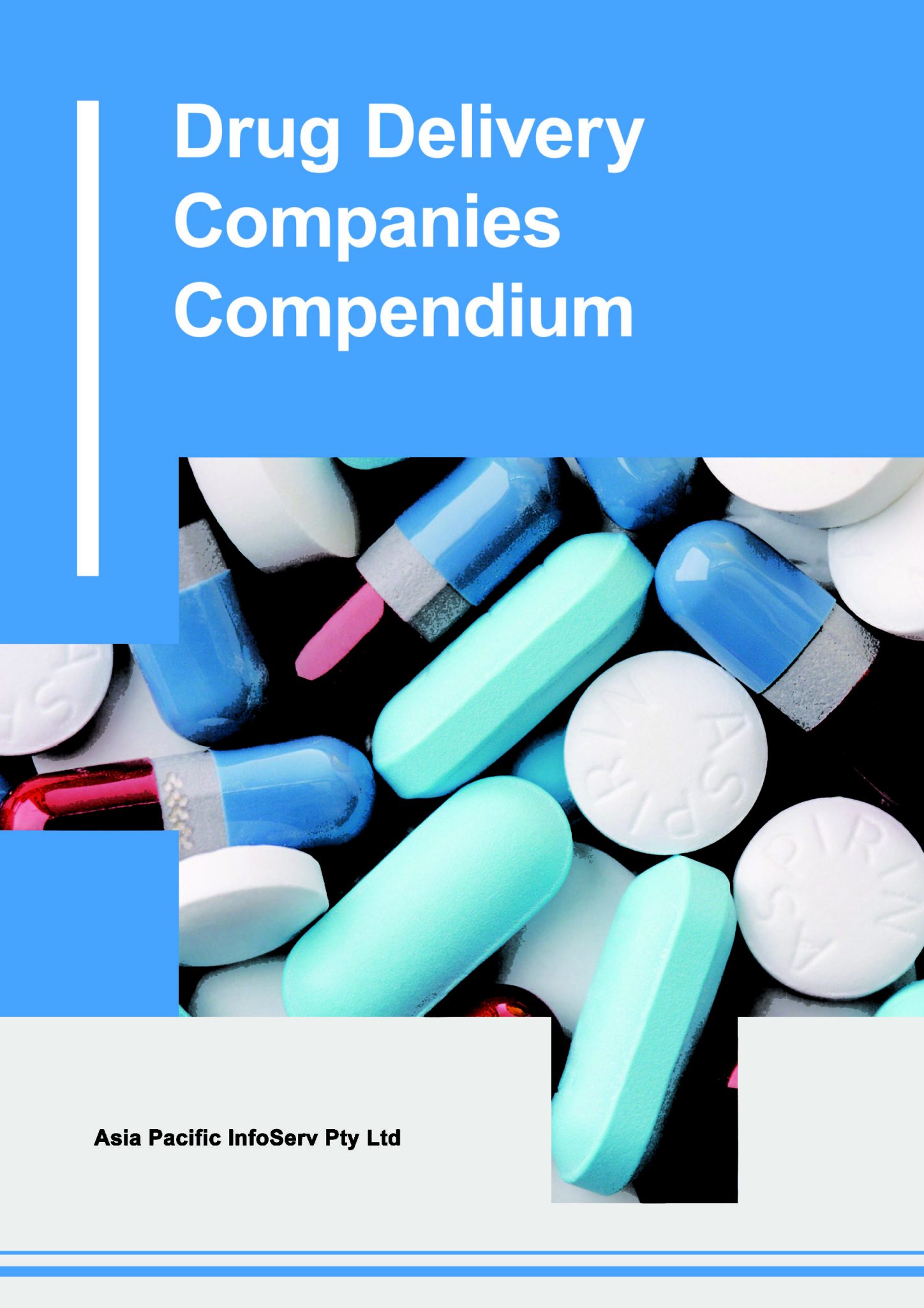 Drug Delivery Companies Compendium – API Publishing